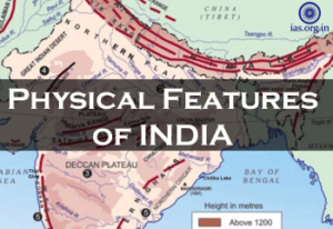 Physical features of India - physiographic units - Syskool
