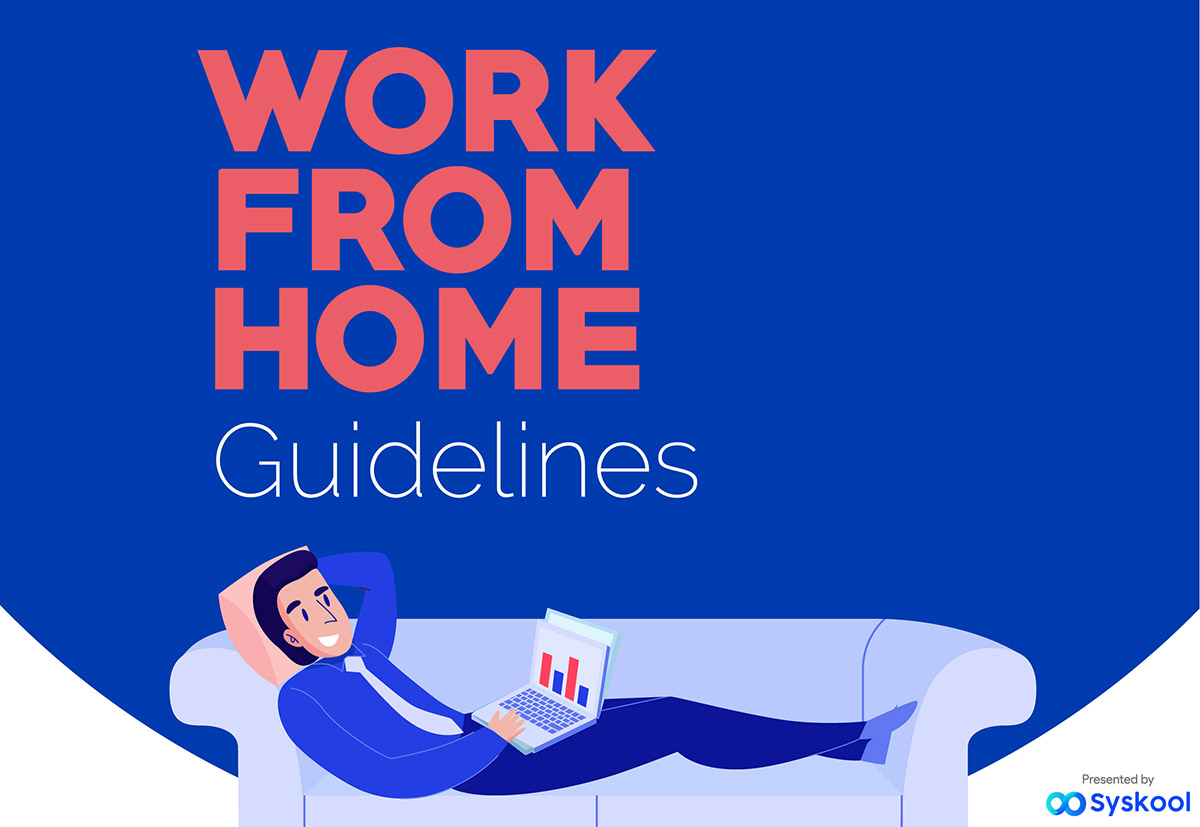 Work From Home Guidelines - Syskool